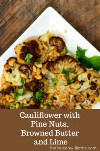 Roasted Cauliflower Side Dish with Pine Nuts, Brown Butter and Lime ...